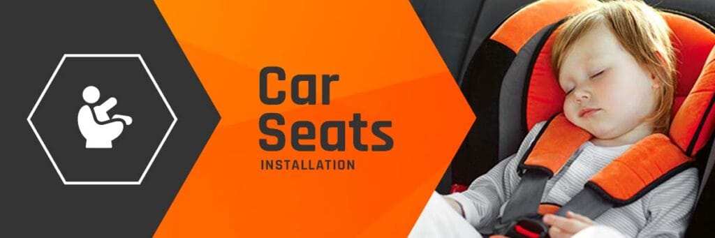 Child Restraints - Incar Installtions